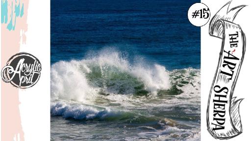 Easy Crashing Wave Loose Step By Step Acrylic April Day #15 - The Art ...