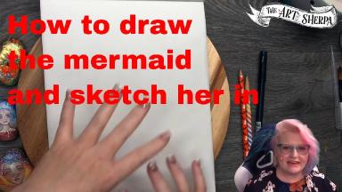 This Is Your Sketch It In Class PATRON LIFEBOOK MERMAID | The Art Sherpa