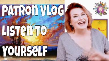 Patron Exclusive Vlog - May 29 Th | The Art Sherpa